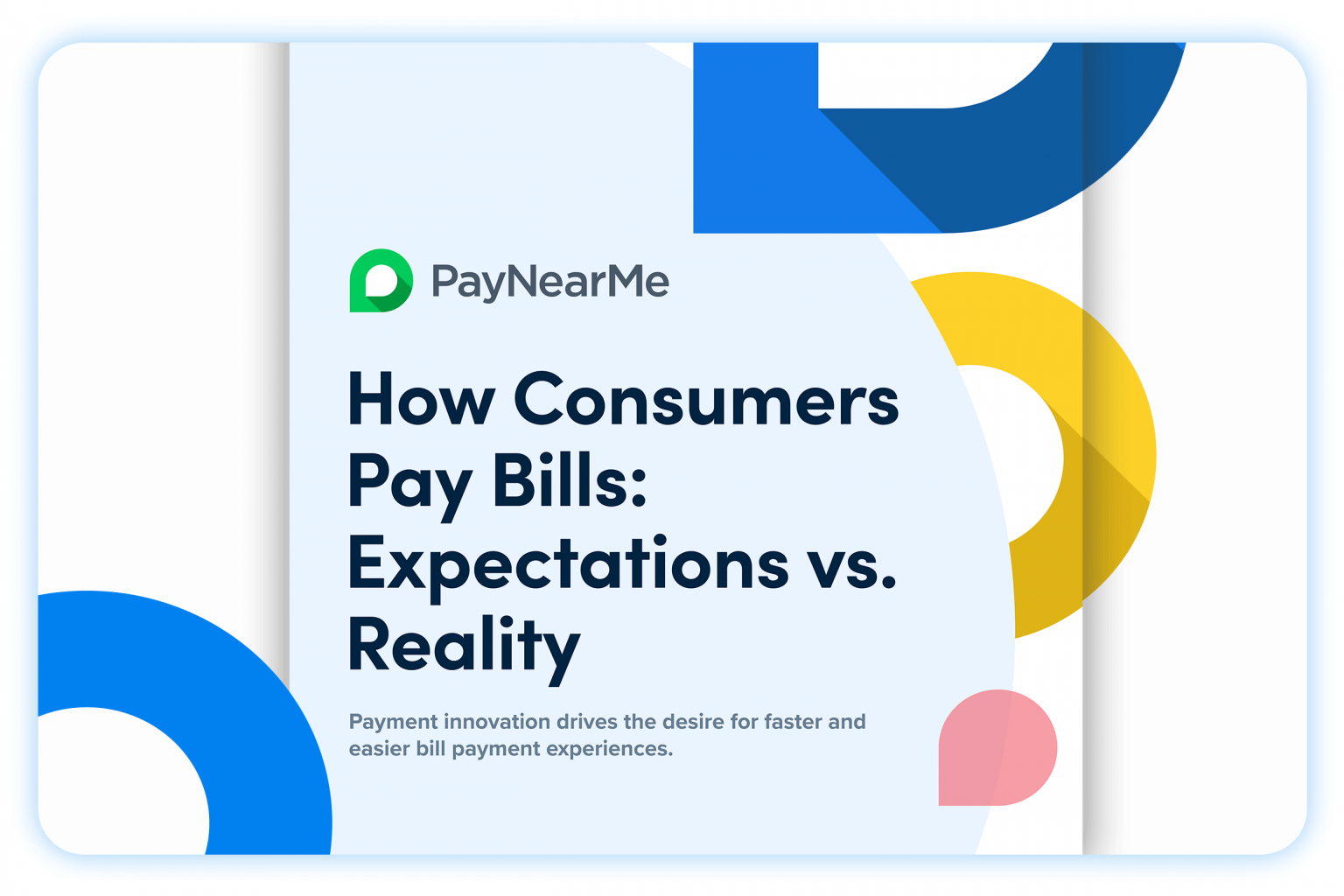 PayNearMe Research: Trends & Insights from the Payments Industry