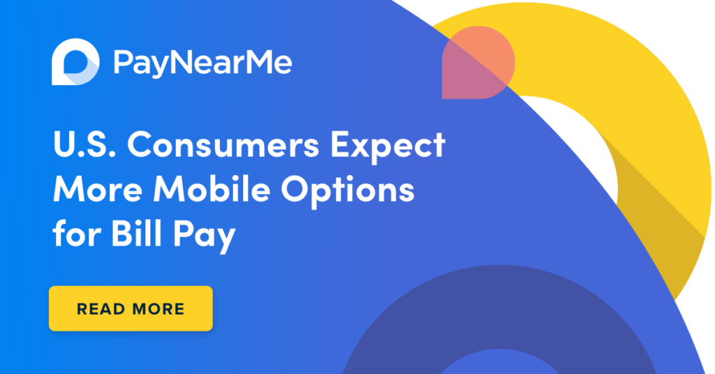 PayNearMe Research: Trends & Insights from the Payments Industry