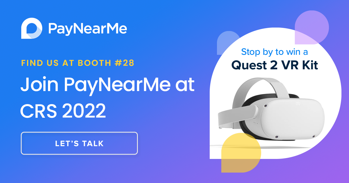 Meet PayNearMe at Collection and Recovery Solutions - CRS 2022