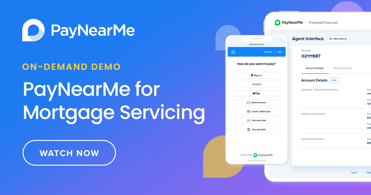 PayNearMe for Mortgage Servicers - Instant Demo