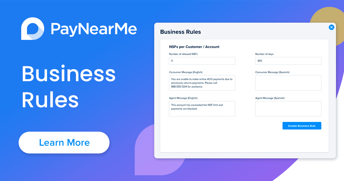 PayNearMe Business Rules: Automate Payments & Collections