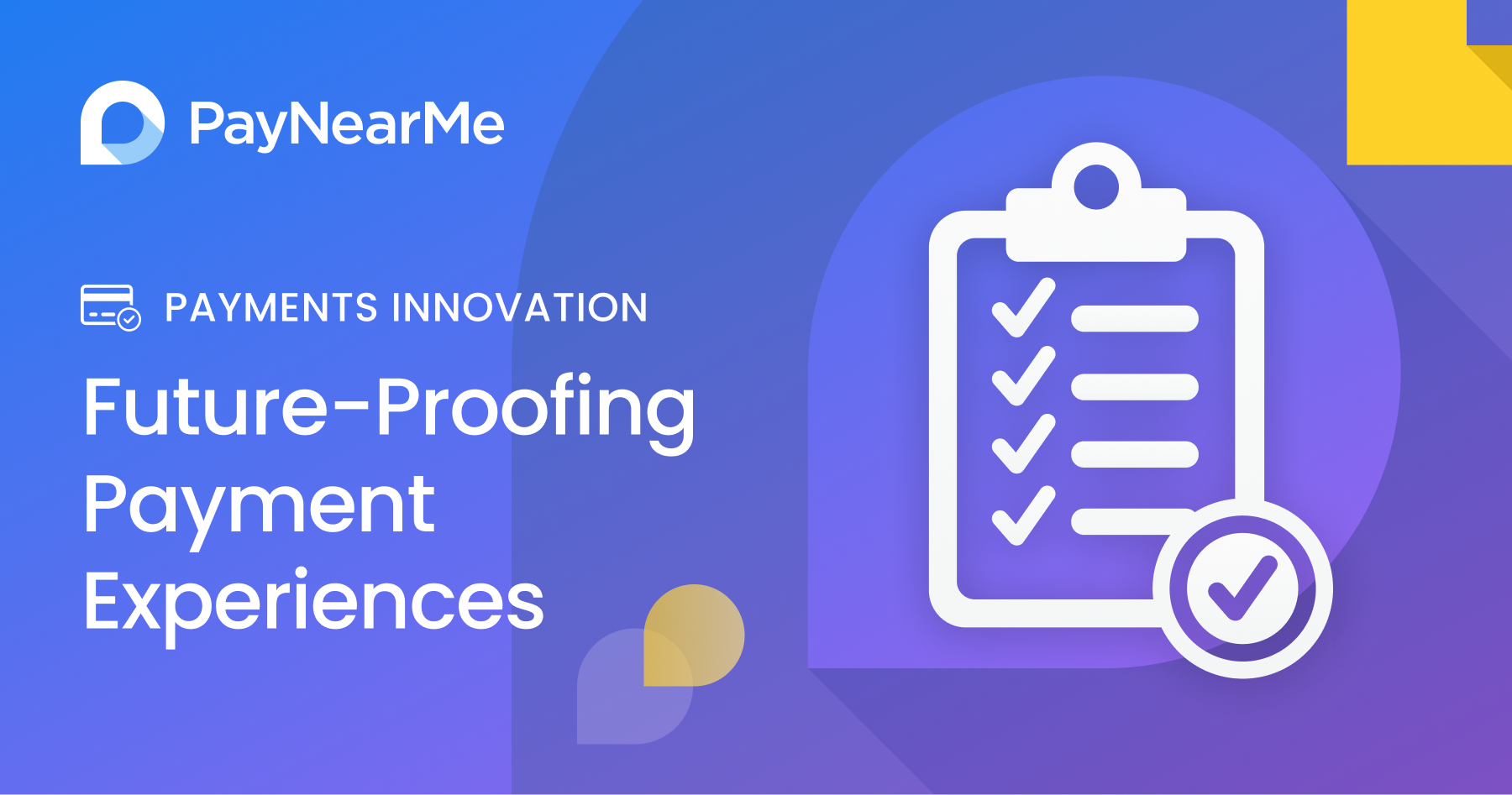 Future-Proofing Payment Experiences with Cost-Efficient Configurability